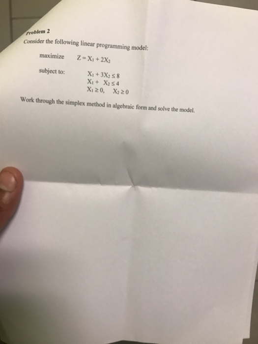 Solved Problem Consider the following linear programming | Chegg.com