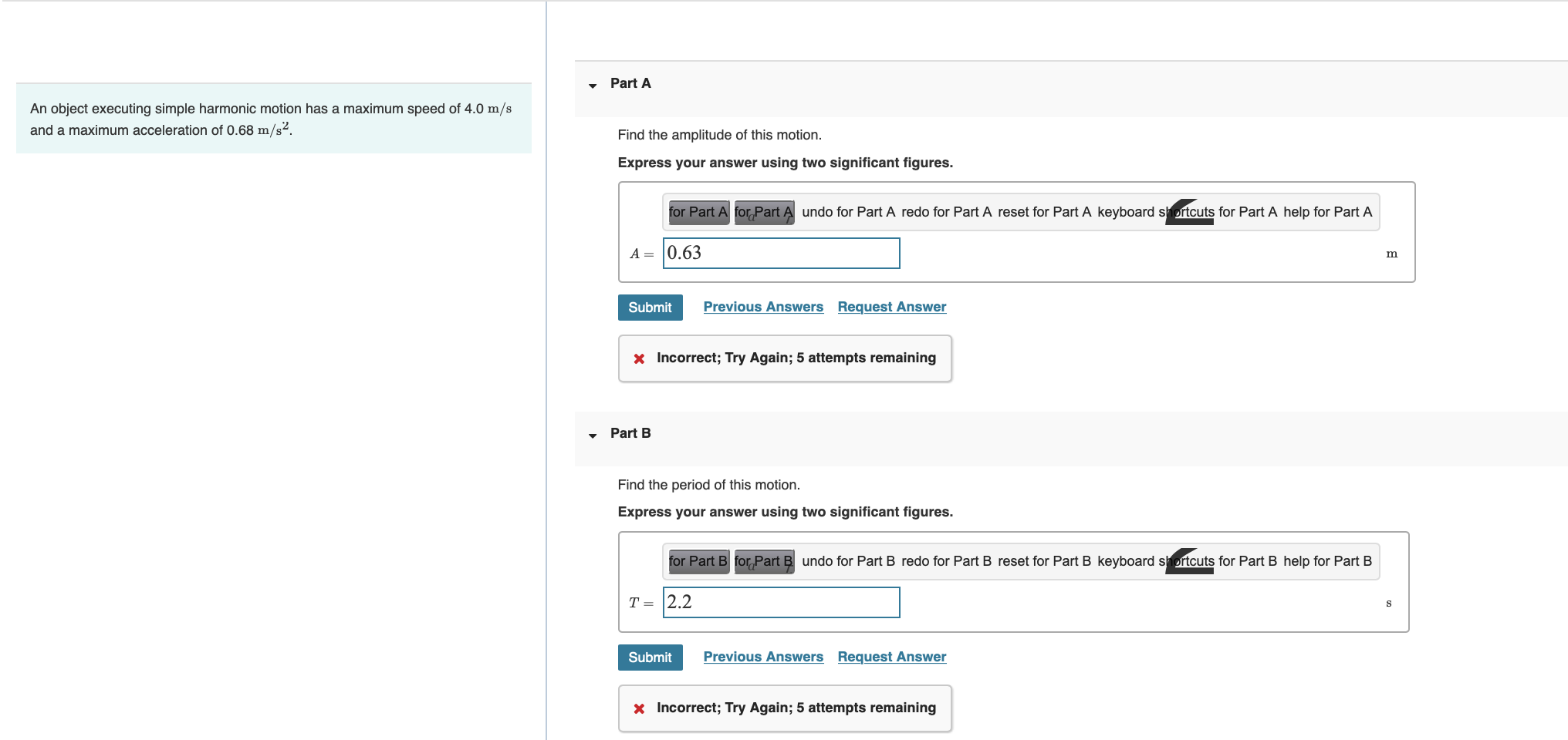 Solved An object executing simple harmonic motion has a | Chegg.com