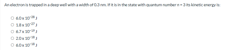 Solved An ﻿electron is ﻿trapped in ﻿a deep well with a width | Chegg.com