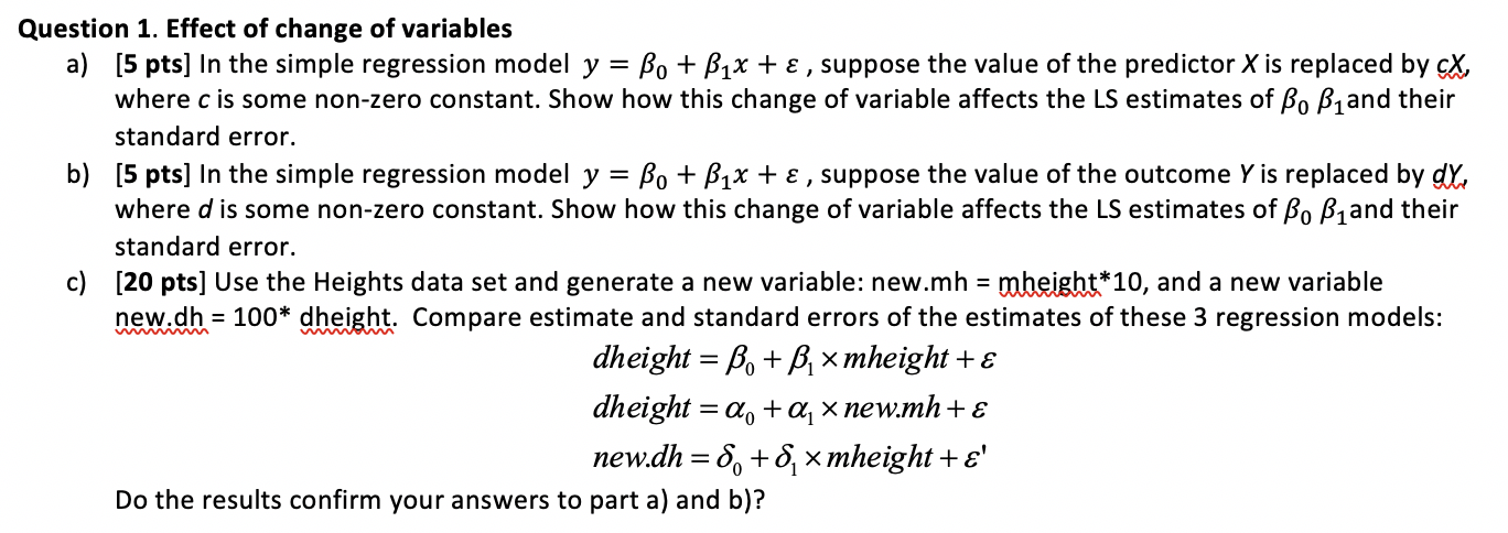 Question 1. Effect of change of variables a) [5 pts] | Chegg.com