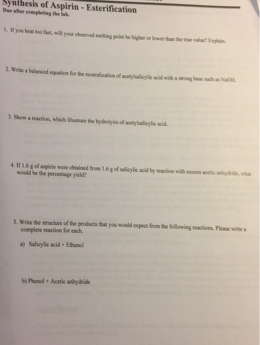 Solved Synthesis of Aspirin - Esterification Due after | Chegg.com