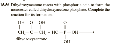 Solved 15.56 Dihydroxyacetone reacts with phosphoric acid to | Chegg.com