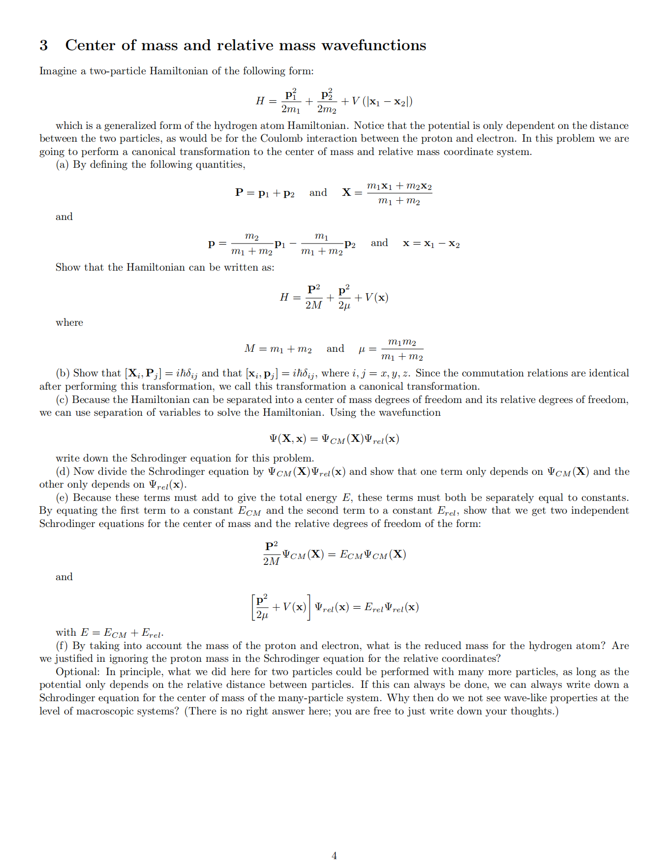 Solved 3 Center of mass and relative mass wavefunctions | Chegg.com