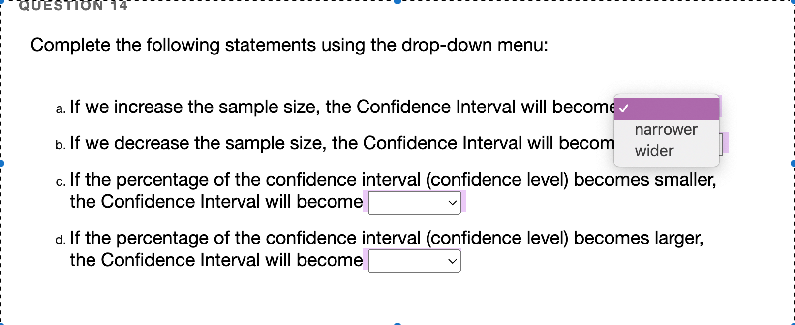 Solved QUESTION 14 Complete the following statements using | Chegg.com