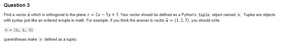 Solved Question 3Find a vector vec(n) ﻿which is orthogonal | Chegg.com