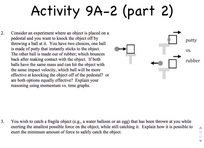 Solved Activity 9A-2 FAce Object A and B collide with each | Chegg.com