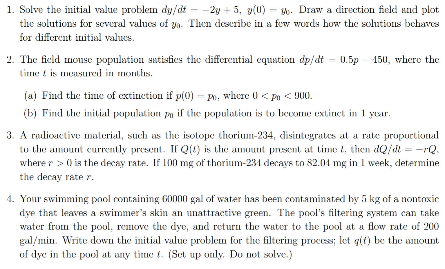 Solved = 1. Solve the initial value problem dy/dt –2y + 5, | Chegg.com