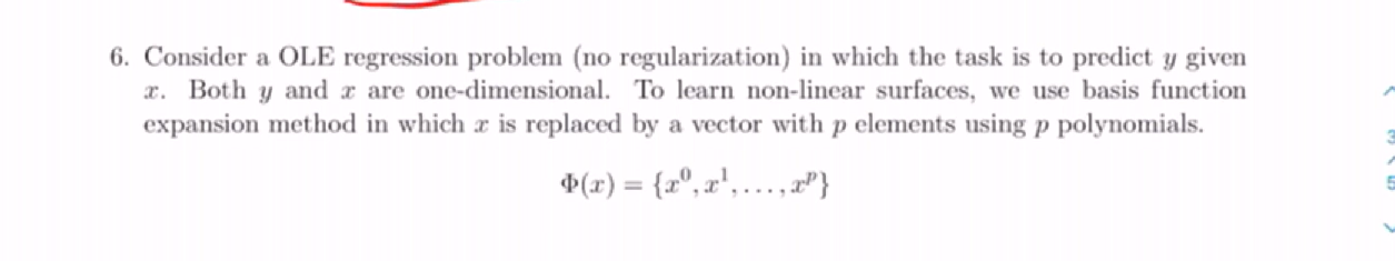 Solved Consider a OLE regression problem (no regularization) | Chegg.com