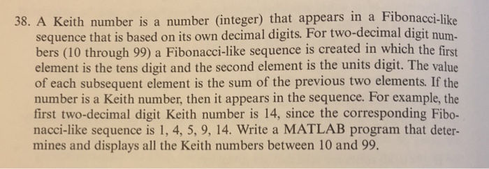 Solved 38. A Keith number is a number (integer) that appears | Chegg.com