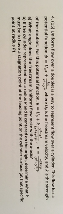 Solved Uniform flow over a doublet is a way to represent | Chegg.com