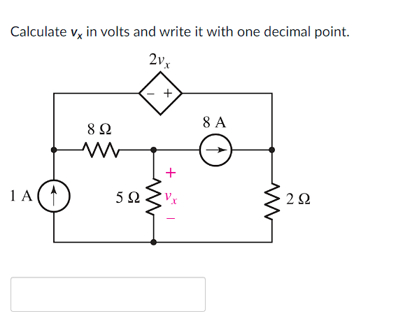 Solved Calculate vx ﻿in volts and write it with one decimal | Chegg.com