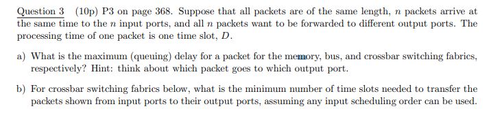 Solved Question 3 (10p) P3 on page 368. Suppose that all | Chegg.com