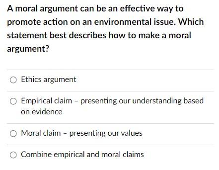 Solved A moral argument can be an effective way to promote | Chegg.com
