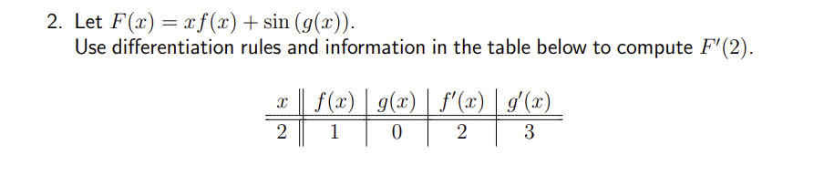 Solved Let F(x)=xf(x)+sin(g(x)).Use differentiation rules | Chegg.com