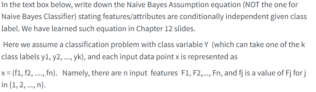 Solved In the text box below, write down the Naive Bayes | Chegg.com