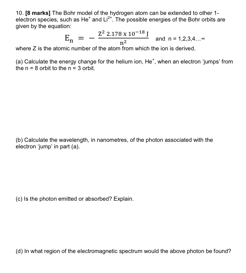 Solved 10. [8 marks] The Bohr model of the hydrogen atom can | Chegg.com
