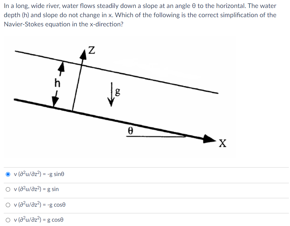 Solved In a long, wide river, water flows steadily down a | Chegg.com