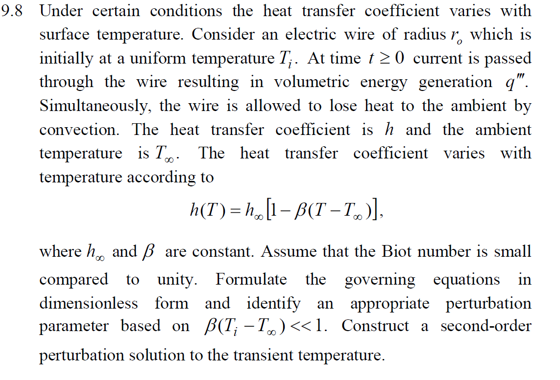 Solved 9.8 ﻿Under certain conditions the heat transfer | Chegg.com