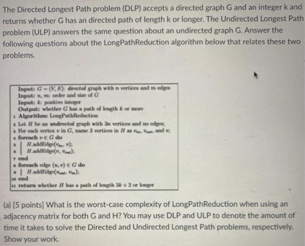 Solved The Directed Longest Path Problem Dlp Accepts A 