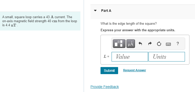 Solved A small, square loop carries a 43 A current. The | Chegg.com