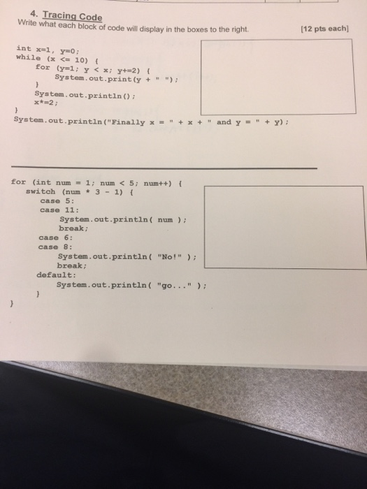 Solved 4. Tracing Code Write what each block of code will | Chegg.com