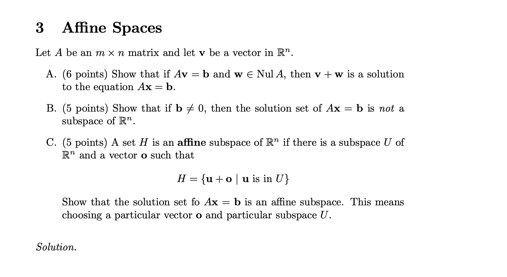 Solved 3 ﻿Affine SpacesLet A ﻿be an m×n ﻿matrix and let v | Chegg.com