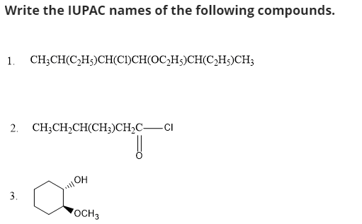 Solved Write the IUPAC names of the following compounds. | Chegg.com