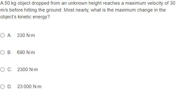Solved A 50 kg object dropped from an unknown height reaches | Chegg.com