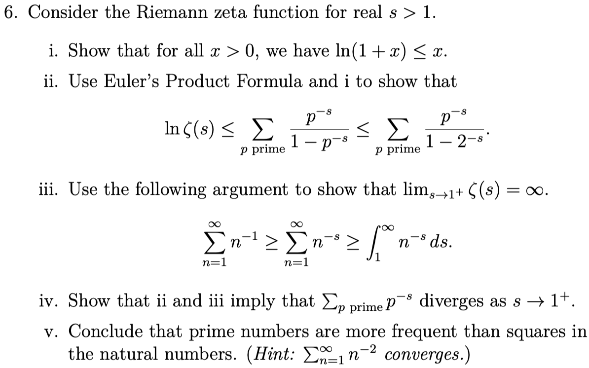 6. Consider the Riemann zeta function for real s > 1. | Chegg.com
