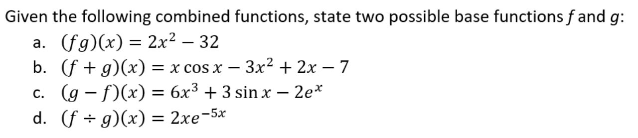 Solved Given The Following Combined Functions State Two