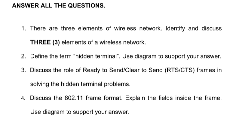 Solved ANSWER ALL THE QUESTIONS. 1. There are three elements | Chegg.com
