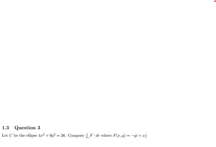 Solved 1.3 Question 3 Let C be the ellipse 4x2+9y2=36. | Chegg.com