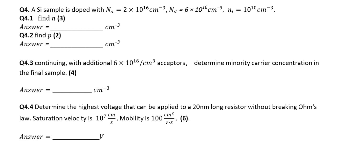 Solved Q4. A Si sample is doped with Na=2×1016 | Chegg.com