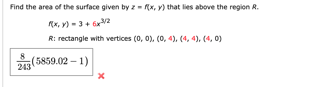 Solved Find the area of the surface given by z = f(x, y) | Chegg.com