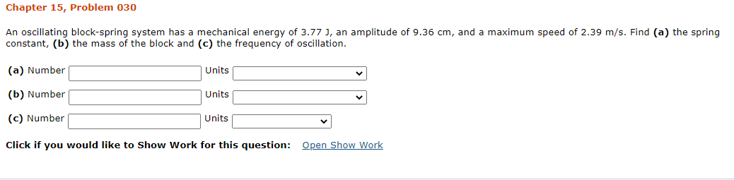Solved Chapter 15, Problem 030 An oscillating block-spring | Chegg.com