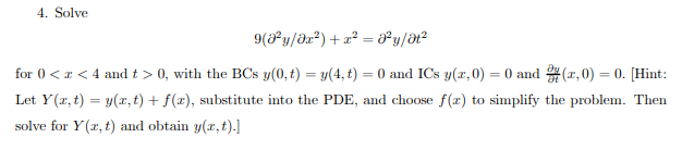 Solved 4. Solve 9(∂2y/∂x2)+x2=∂2y/∂t2 for 00, with the BCs | Chegg.com