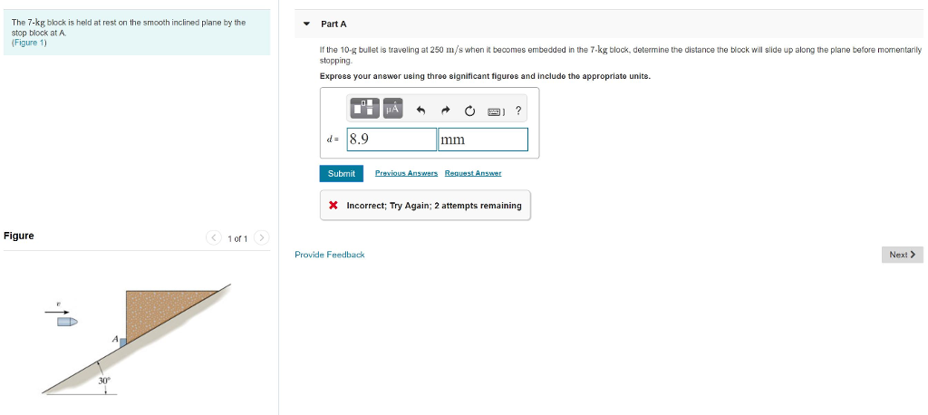 Solved The 7-kg block is held at rest on the smooth inclined | Chegg.com