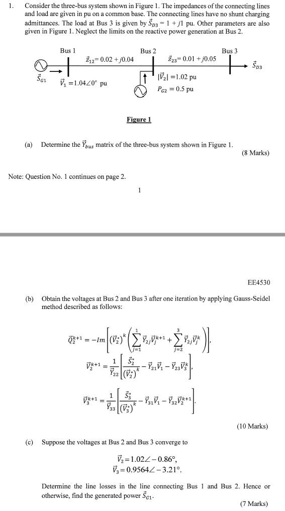 Solved 1. Consider the three-bus system shown in Figure 1. | Chegg.com