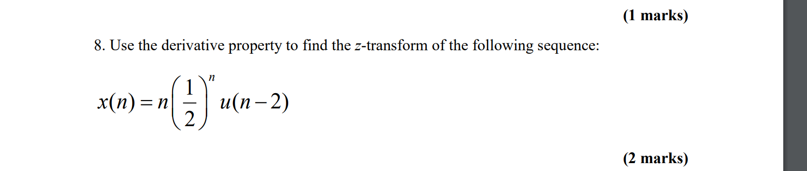 Solved (1 marks) 8. Use the derivative property to find the | Chegg.com