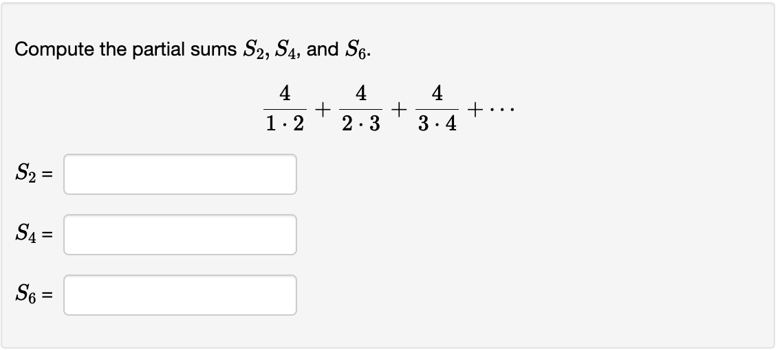 Solved Compute the partial sums S2,S4, and S6. | Chegg.com