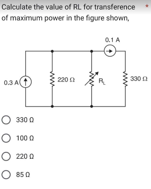 Solved Calculate the value of RL for transference of maximum | Chegg.com