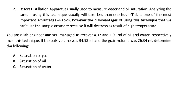 Solved 2. Retort Distillation Apparatus usually used to | Chegg.com