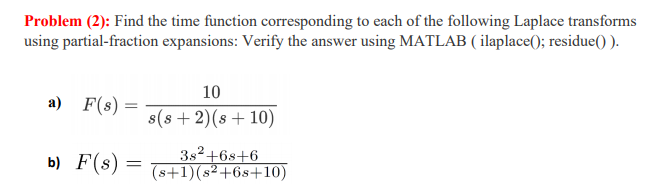 Solved Problem (2): Find the time function corresponding to | Chegg.com