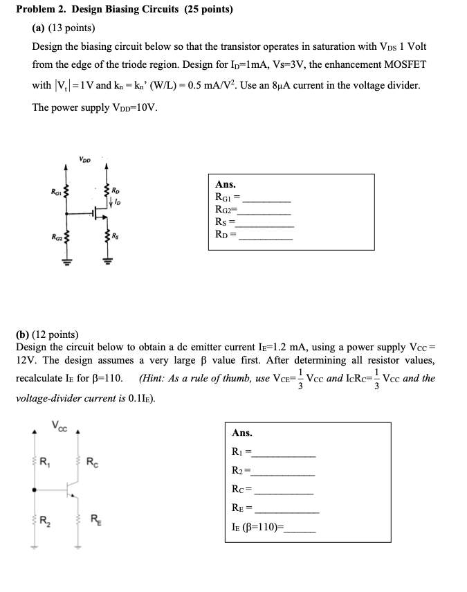 Solved Problem 2. Design Biasing Circuits (25 points) (a) | Chegg.com