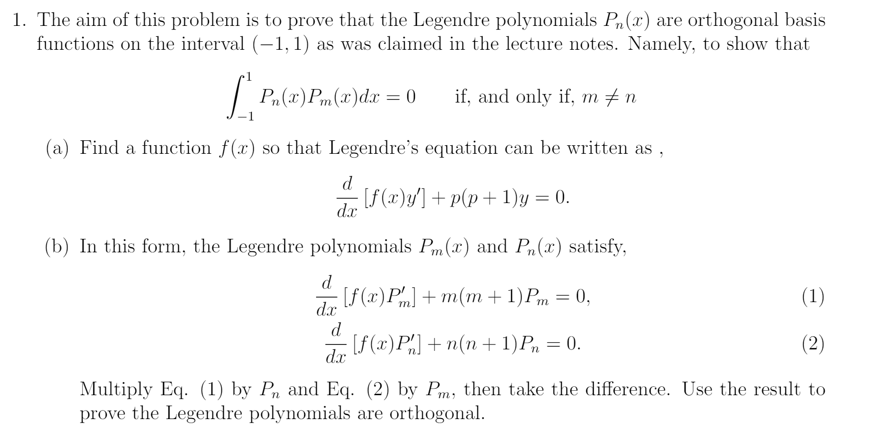 Solved 1. The aim of this problem is to prove that the | Chegg.com