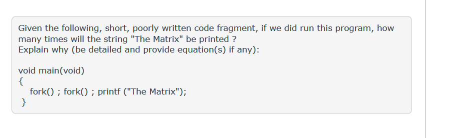 Solved Given the following, short, poorly written code | Chegg.com