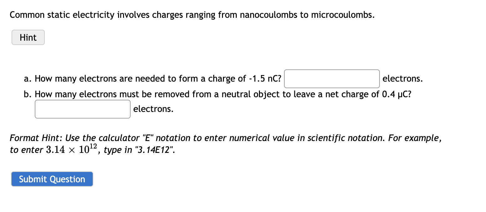 Solved Common static electricity involves charges ranging | Chegg.com
