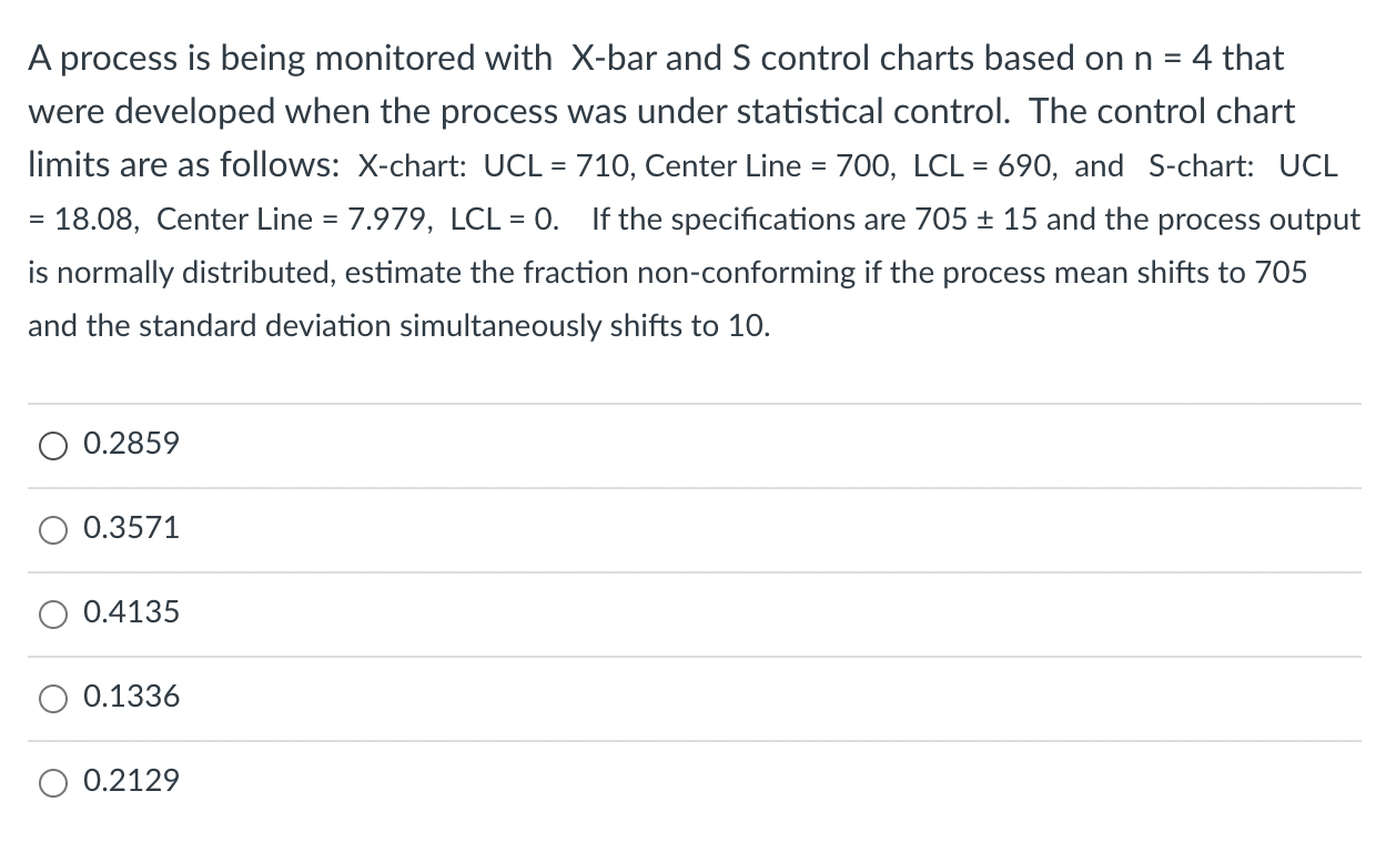 Solved A process is being monitored with X-bar and S control | Chegg.com