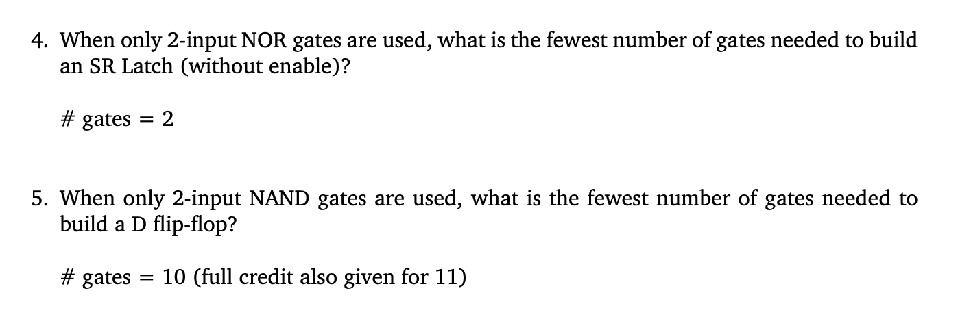 Solved When only 2-input NOR gates are used, what is the | Chegg.com