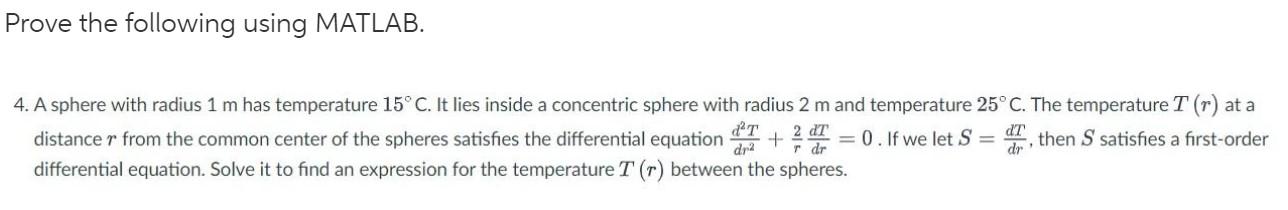 Solved Prove the following using MATLAB. 4. A sphere with | Chegg.com